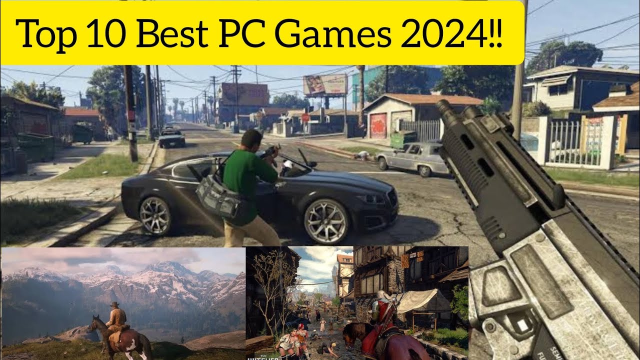 Top 10 Best PC Games of 2024(June) | Best modern Pc games to play in ...