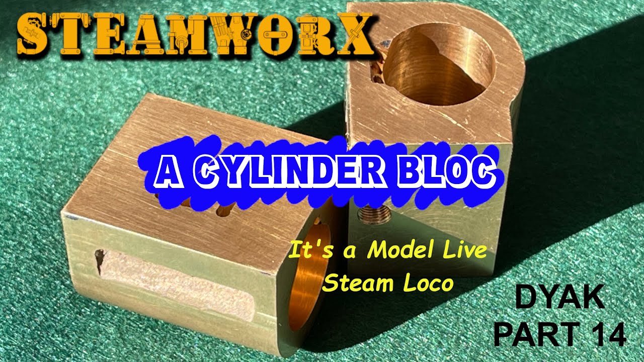 Model Steam Locomotive Building (Cylinder blocks) - Dyak pt 14. - YouTube