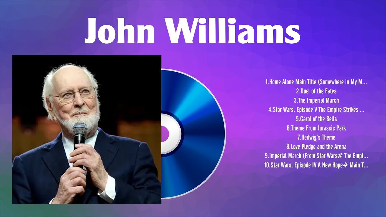 John Williams - Best Pop Songs Playlist 2024 - John Williams Top Songs ...