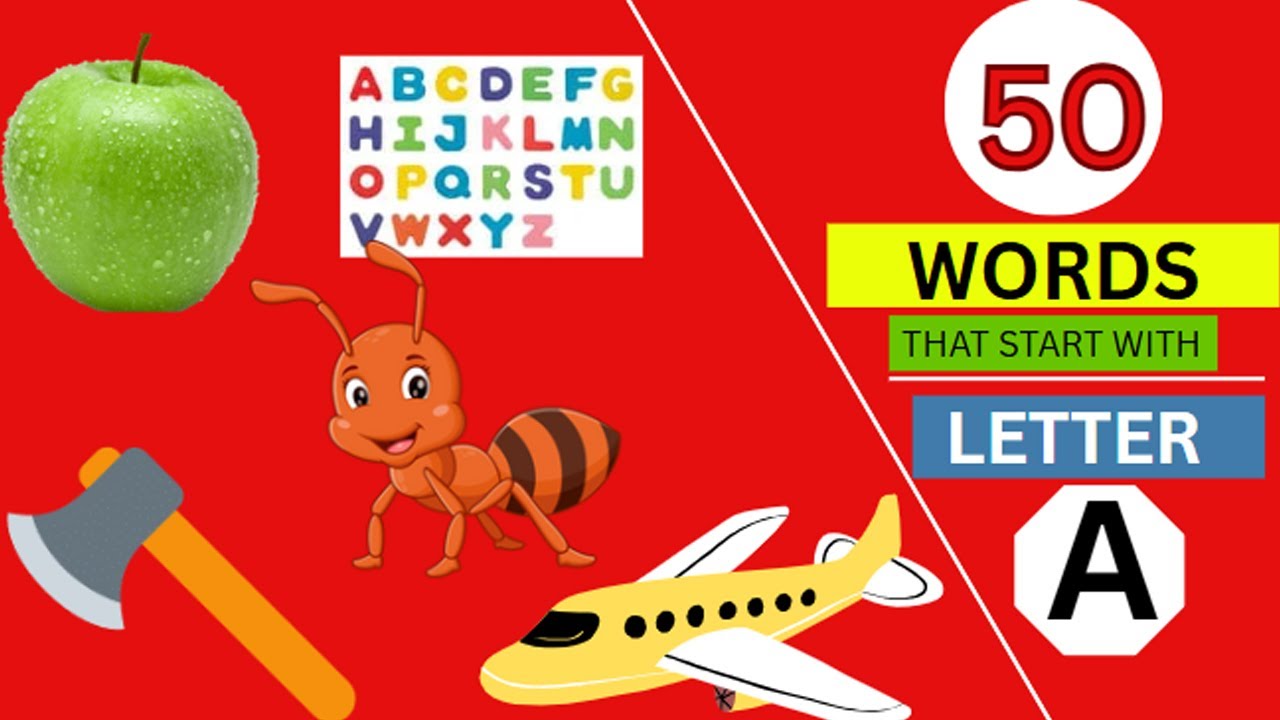 50 Alphabet Words That Start With Letter A- 50 Amazing A Words for Kids ...