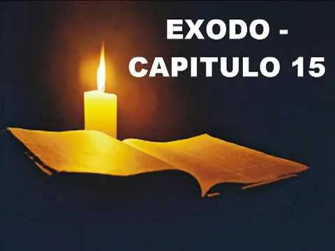 EXODO CAPITULO 15   LA BIBLIA HABLADA   EXODO COMPLETO