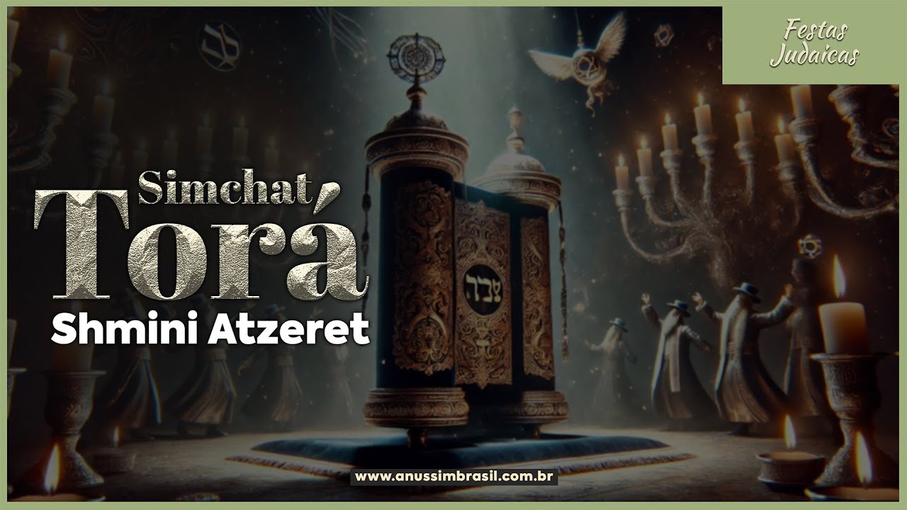 Shmini Atzeret e Simchat Torá ( Serviço de Arvit ) na Sinagoga Anussim ...