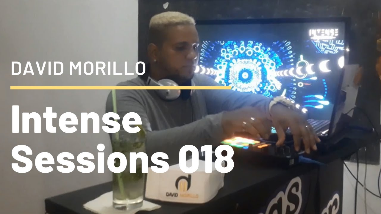 David Morillo Intense Sessions 018 - Techno & Tech House Sessions Junio ...