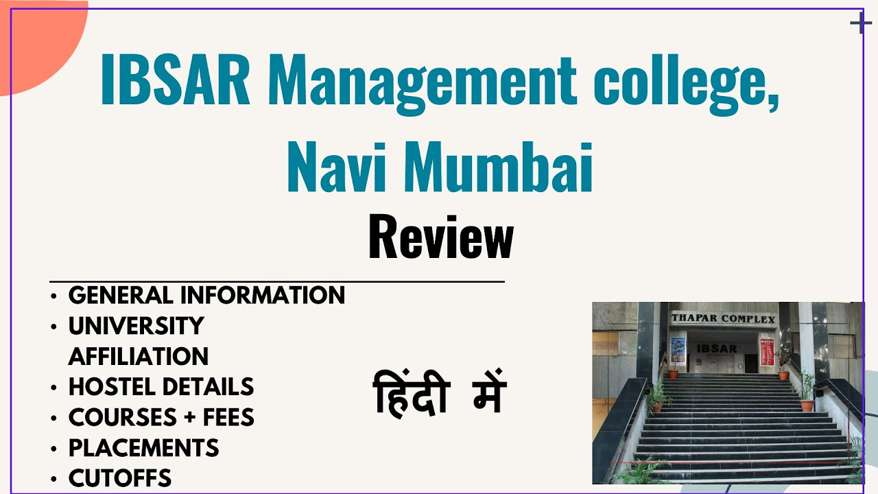 IBSAR Management College Navi Mumbai Review | IBSAR Management College Review - YouTube