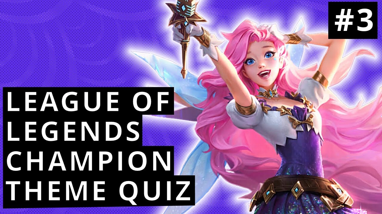 LoL Music Quiz #3 - Guess The Champion By The Music - YouTube