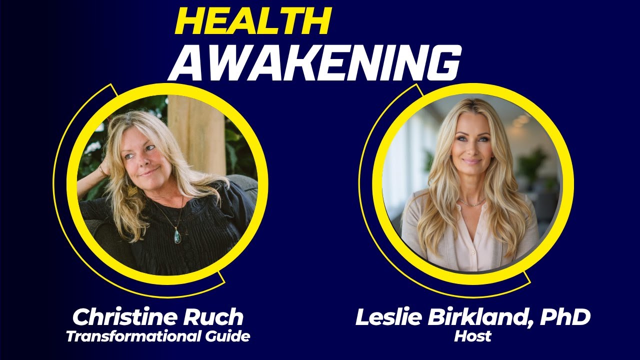 Health Awakening with Christine Ruch - YouTube