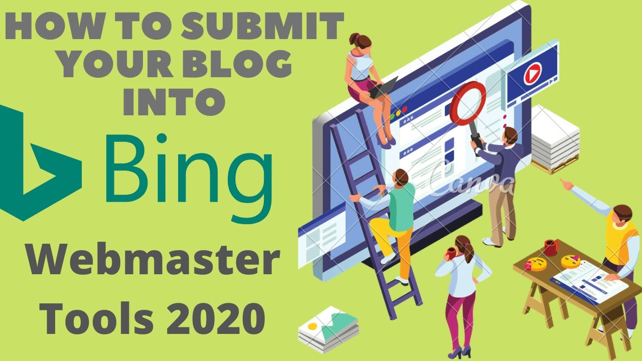 How to Add Your Blogger Blog To Bing Search Engine in 2020 | Quickly ...