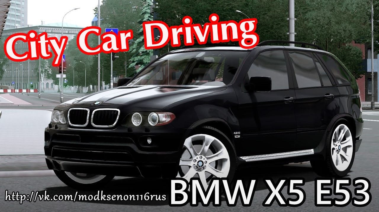 BMW X5 E53 - City Car Driving - YouTube