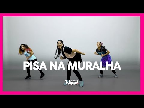 Pisa na muralha - Aline Barros - Coreografia | Cássia Wood