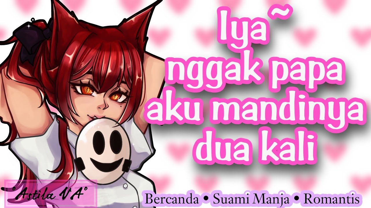 Suami minta di temenin mandi | ASMR Cewek | [Bercanda] [Jahil] [Suami ...