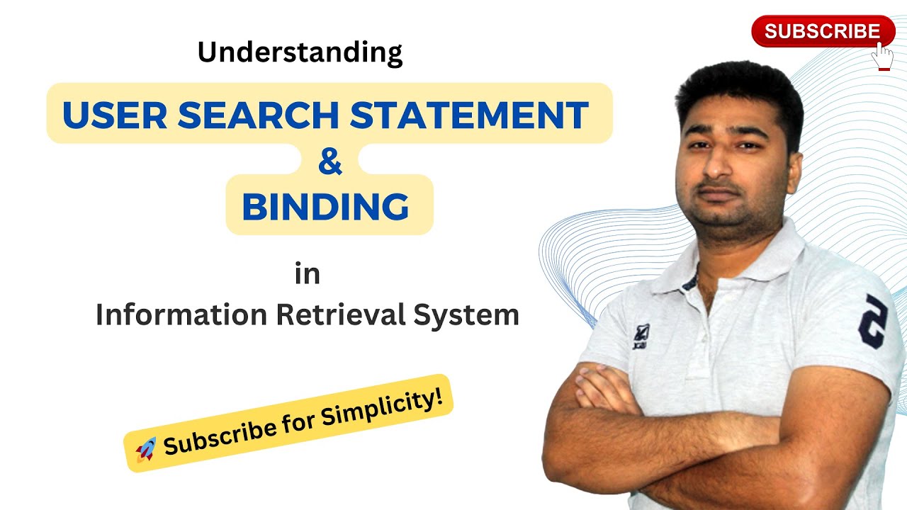 User Search Statement and Binding | Information Retrieval System | Amit ...