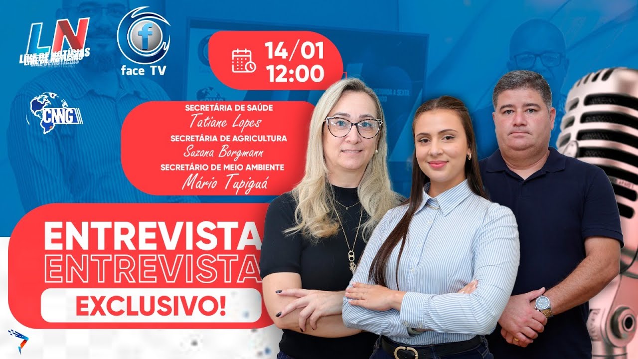FACE TV CANAL E CNNG - JORNAL LIKE DE NOTÍCIAS 14/01/25 - Entrevista - secretários - Simone ...