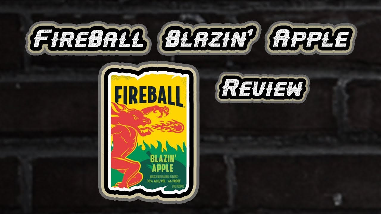 Fireball Blazin’ Apple Review - TNA Drinks Quickie Episode 101 - YouTube