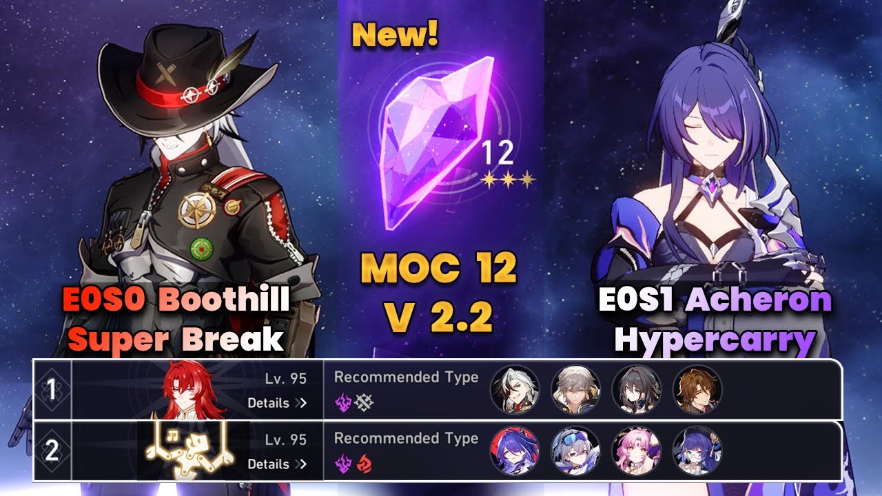 E0S0 Boothill Super Break & E0S1 Acheron Hypercarry | New MOC12 v2.2 ...