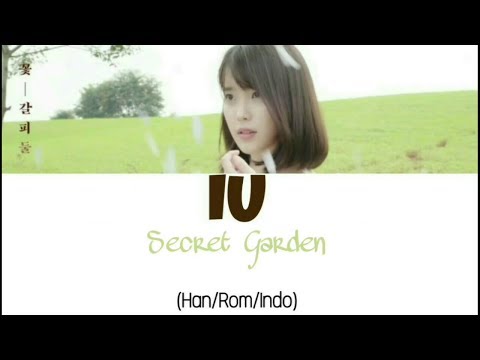 IU - Secret Garden (비밀의 화원) Lyrics Indo sub (Han/Rom/Indo)