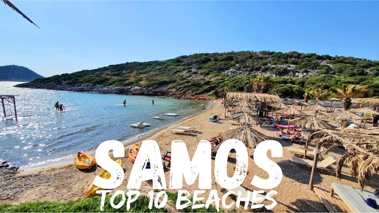 Top 10 Best Beaches in Samos Greece 🇬🇷 2026 - YouTube