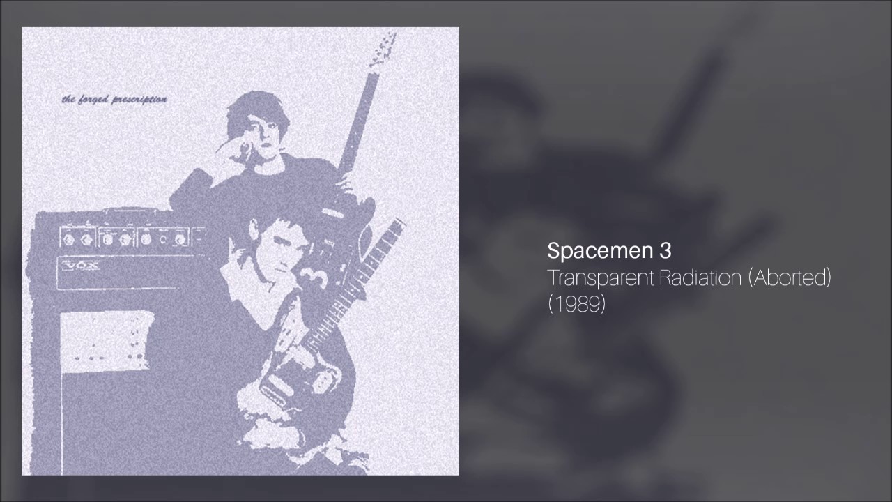 Spacemen 3 - Transparent Radiation (Aborted) - YouTube