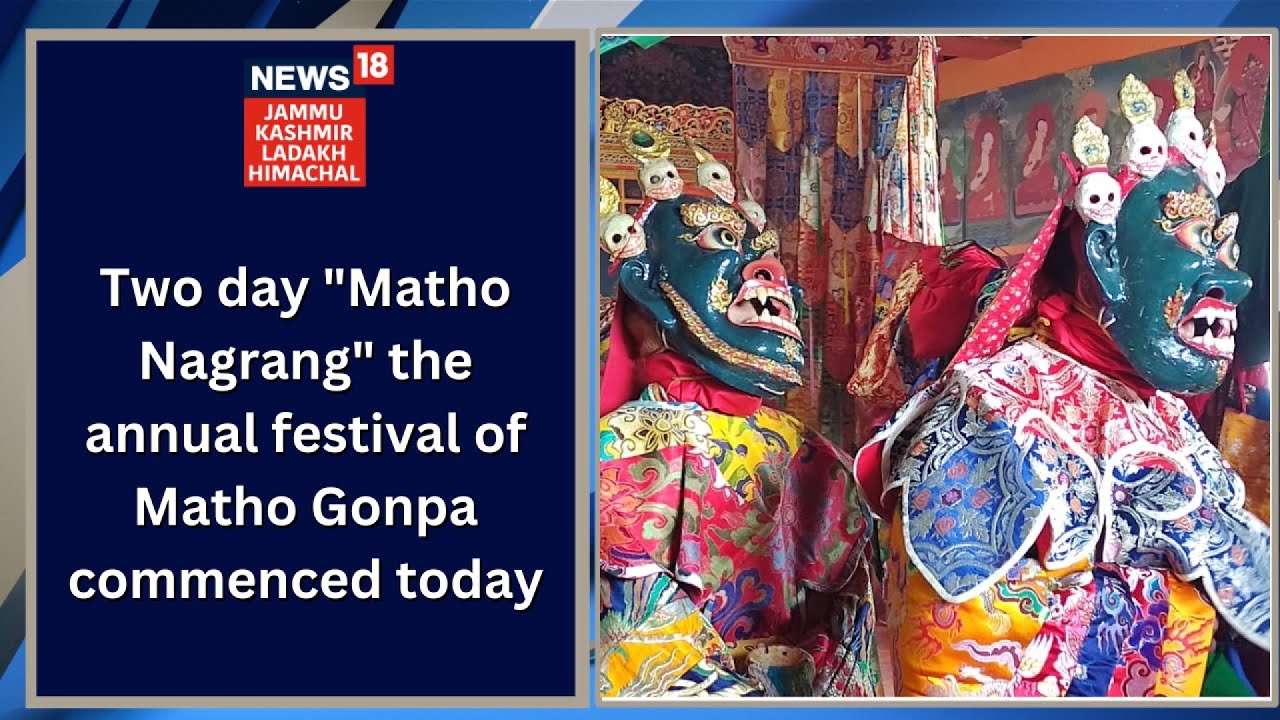 Two day "Matho Nagrang" the annual festival of Matho Gonpa commenced ...