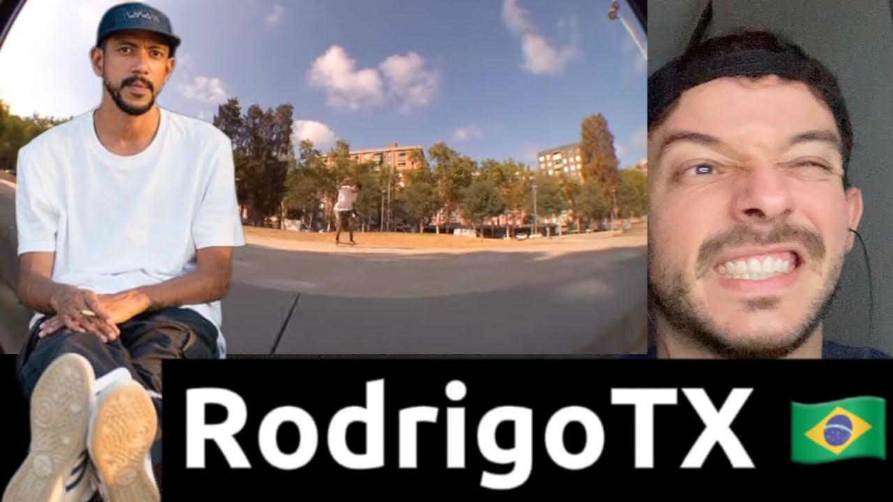RodrigoTX na sua nova parte “Rodrigo” - REACT #skateboard #skate # ...