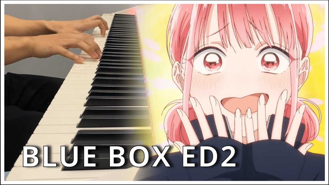 Ao no Hako (Blue Box) ED 2 - Contrast コントラスト || TOMOO [Piano] - YouTube