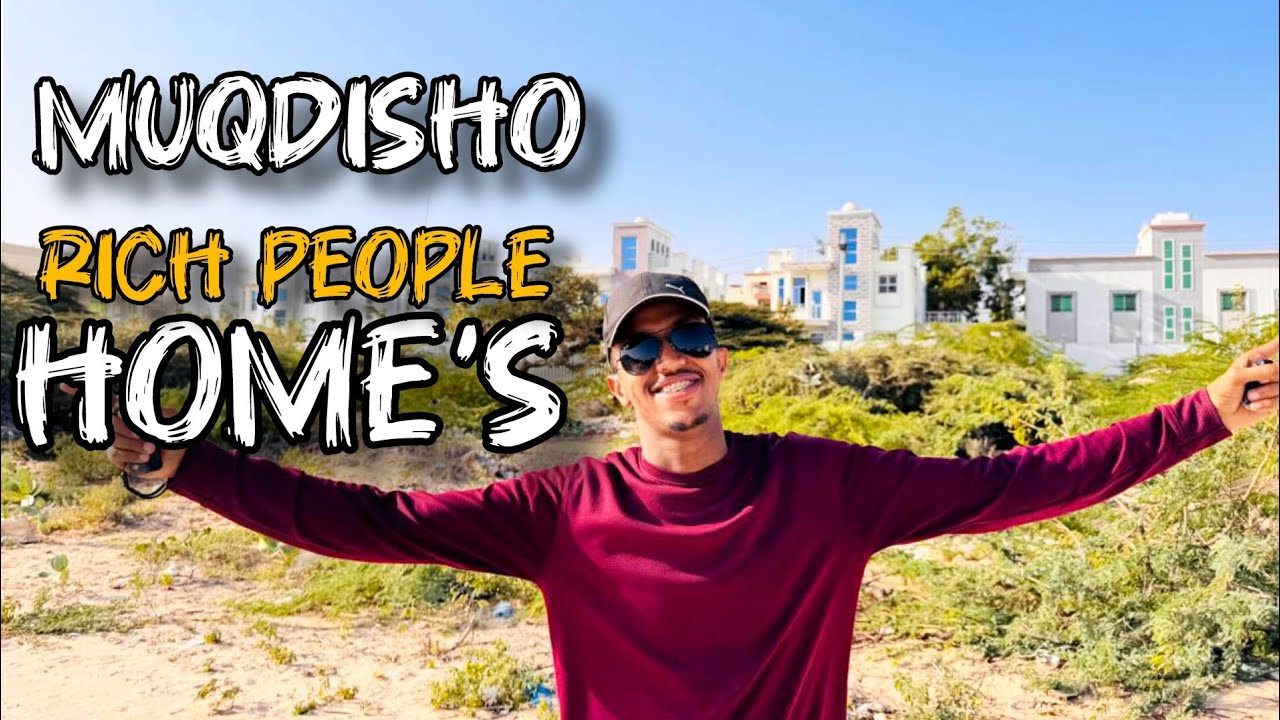 New Muqdisho Dhismo iyo Horumar || where the Rich people live in ...