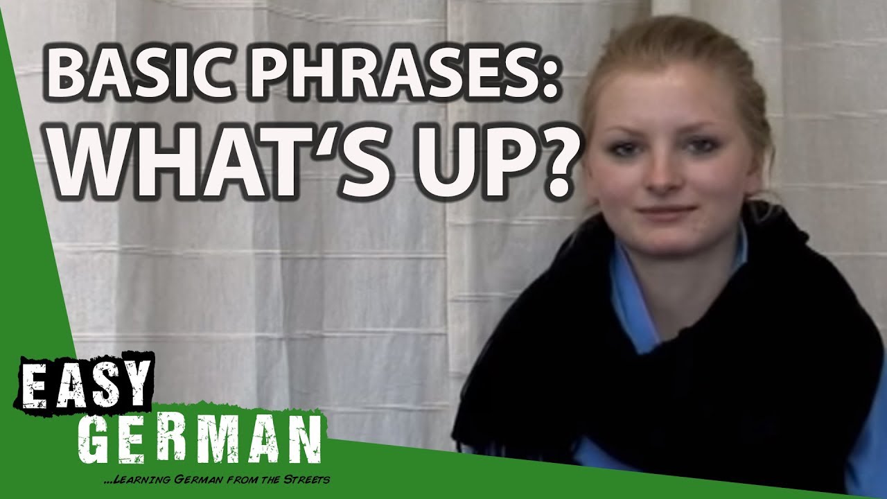 Easy German - Basic Phrases: Was geht ab? - YouTube