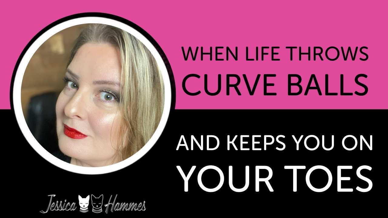 When Life Throws You Curve Balls Youtube
