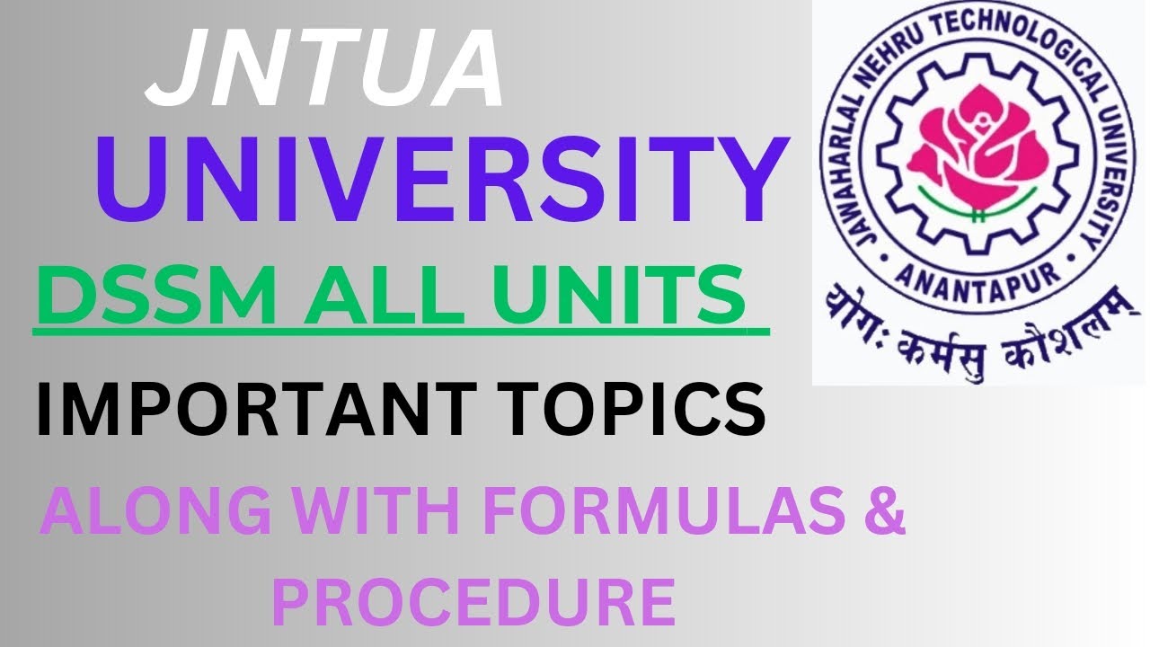 DSSM ALL UNITS IMPORTANT TOPICS ALGON WITH FORMULAS & PROCEDURE|JNTUA|DSSM - YouTube