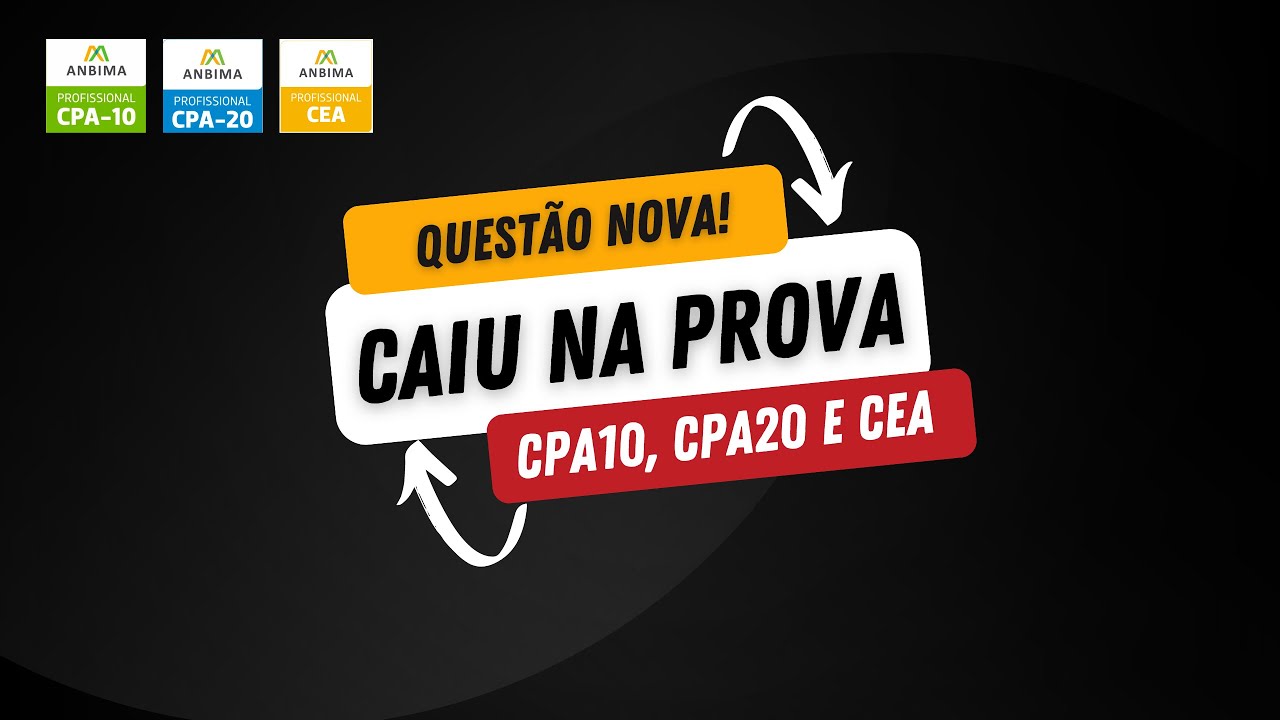 Questão de prova #anbima #cpa10 #cpa20 cea - YouTube