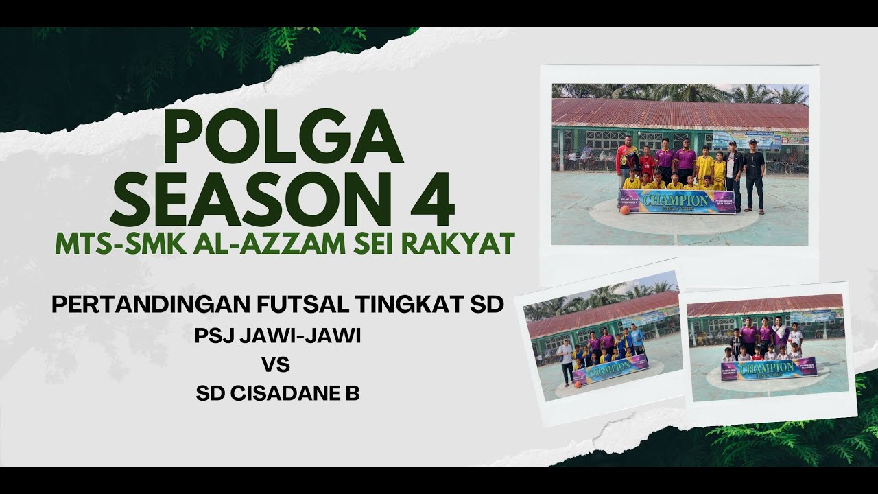 POLGA SEASON 4 2025 PSJ JAWI-JAWI VS SD CISADANE B - YouTube