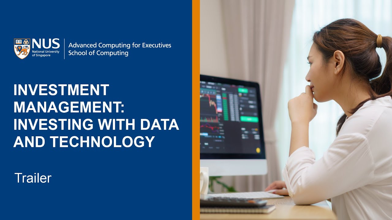 NUS Investment Management: Investing With Data and Technology Online ...
