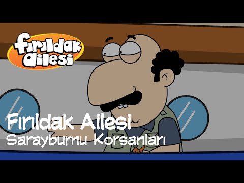 Fırıldak Ailesi 2.Sezon - 9. Bölüm Sarayburnu Korsanları (HD)