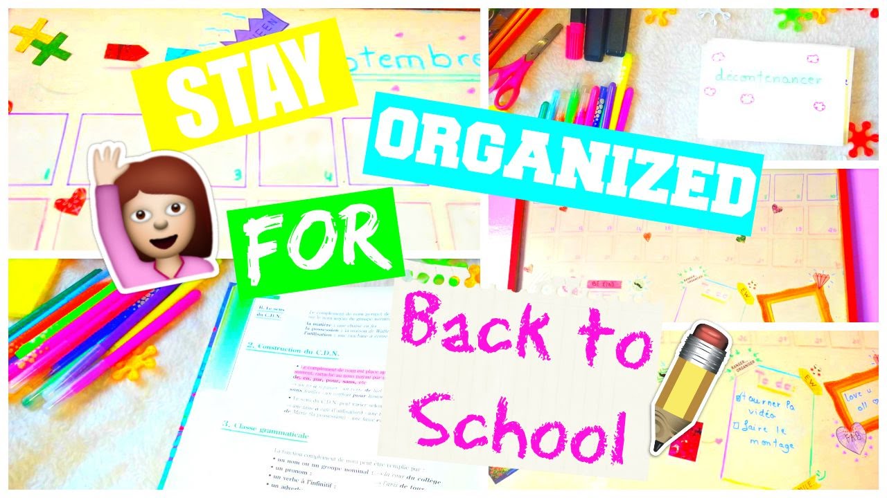 How to stay organized for Back to school ! Tips and DIY ♡ EnjoyCreation ...