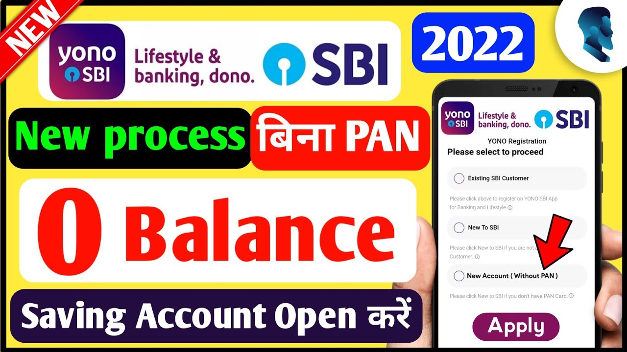 SBI Account Opening Online Without Pan Card New Process 2022 SBI sbi-account-opening-online-without-pan-card-new-process-2022-sbi