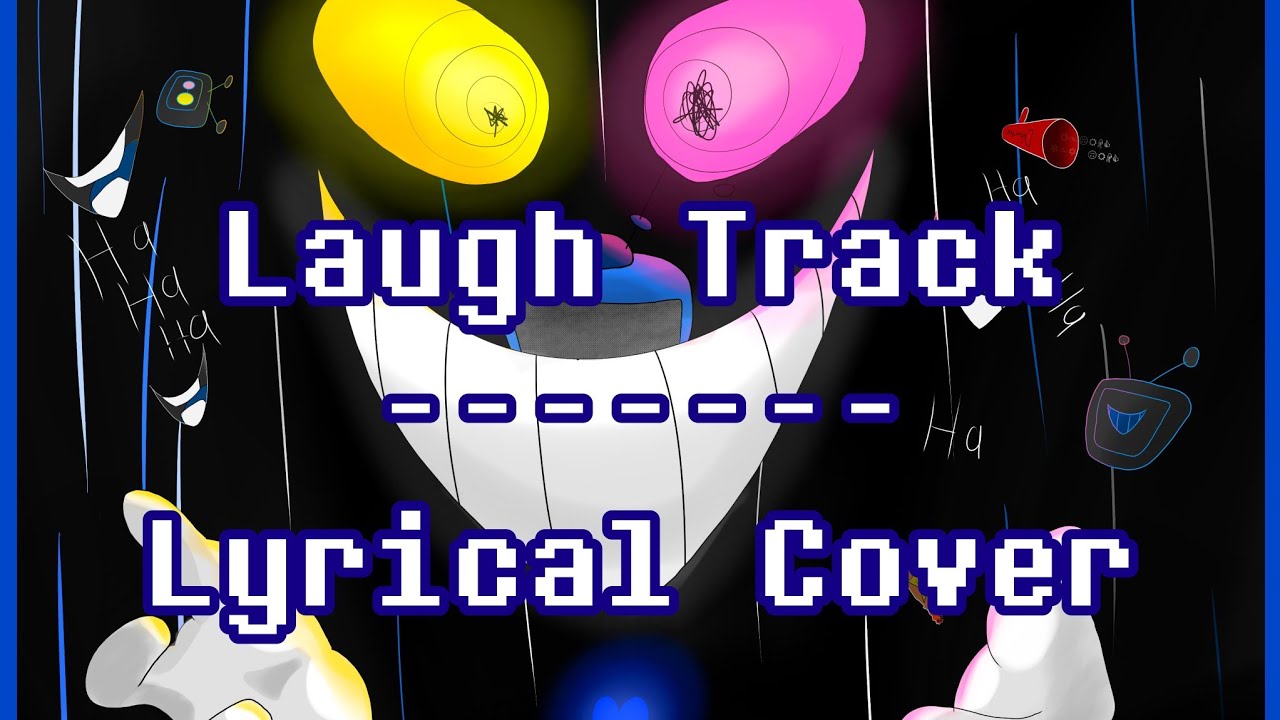 Laugh Track Lyrical Cover - Deltarune FMS - YouTube