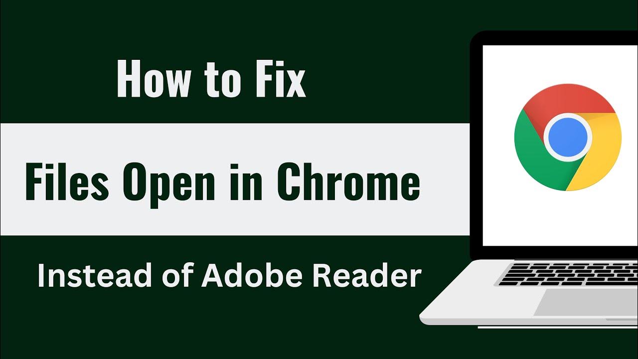 Fix PDF Files Open In Chrome Instead Of Adobe Reader YouTube fix-pdf-files-open-in-chrome-instead-of-adobe-reader-youtube