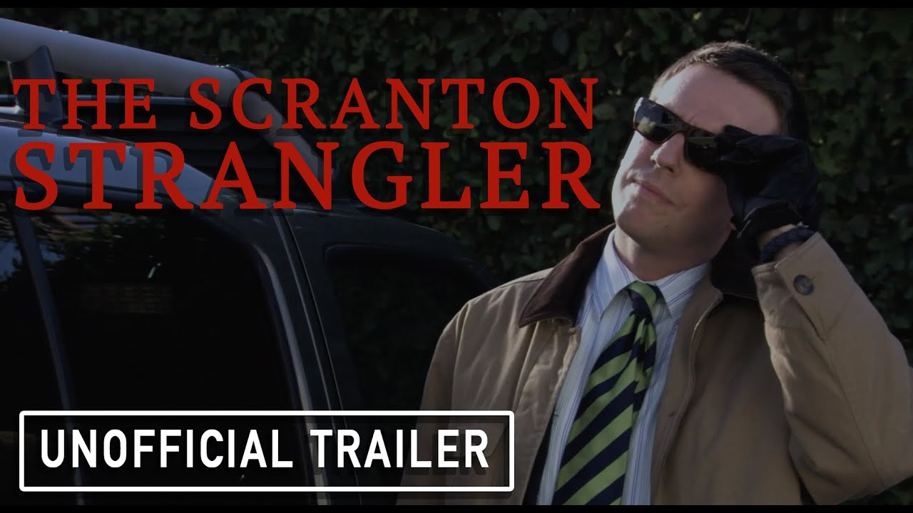 THE SCRANTON STRANGLER | Unofficial Trailer - YouTube