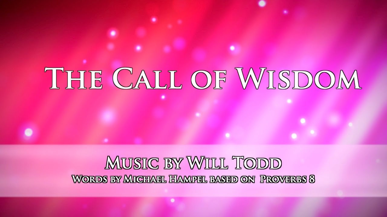 The Call of Wisdom - YouTube
