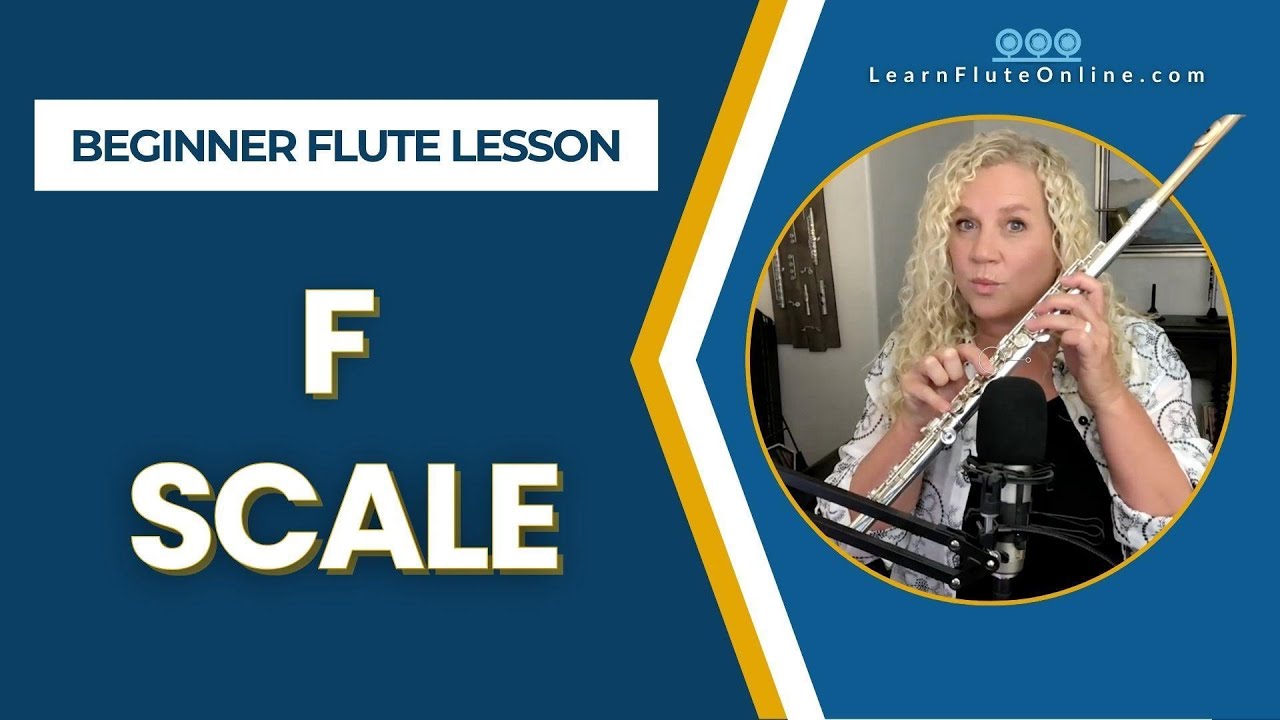 Beginner Flute Lesson: F Scale - YouTube