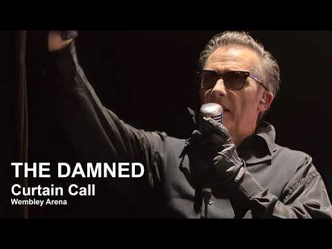 The Damned - 'Curtain Call' (Wembley Arena)