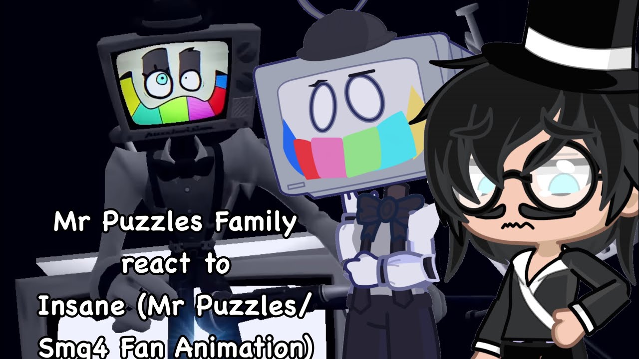 Mr Puzzles Family react to Mr Puzzles Insane fan animation/ Puzzle ...
