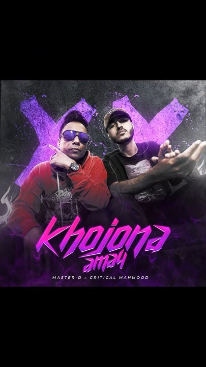 Master-D feat. Critical Mahmood | Khojona Amay Teaser #banglahiphop # ...