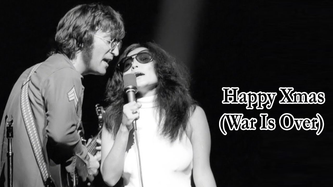 John Lennon & Yoko Ono – Happy Xmas (War Is Over) Ft Plastic Ono Band Harlem Community Choir ...