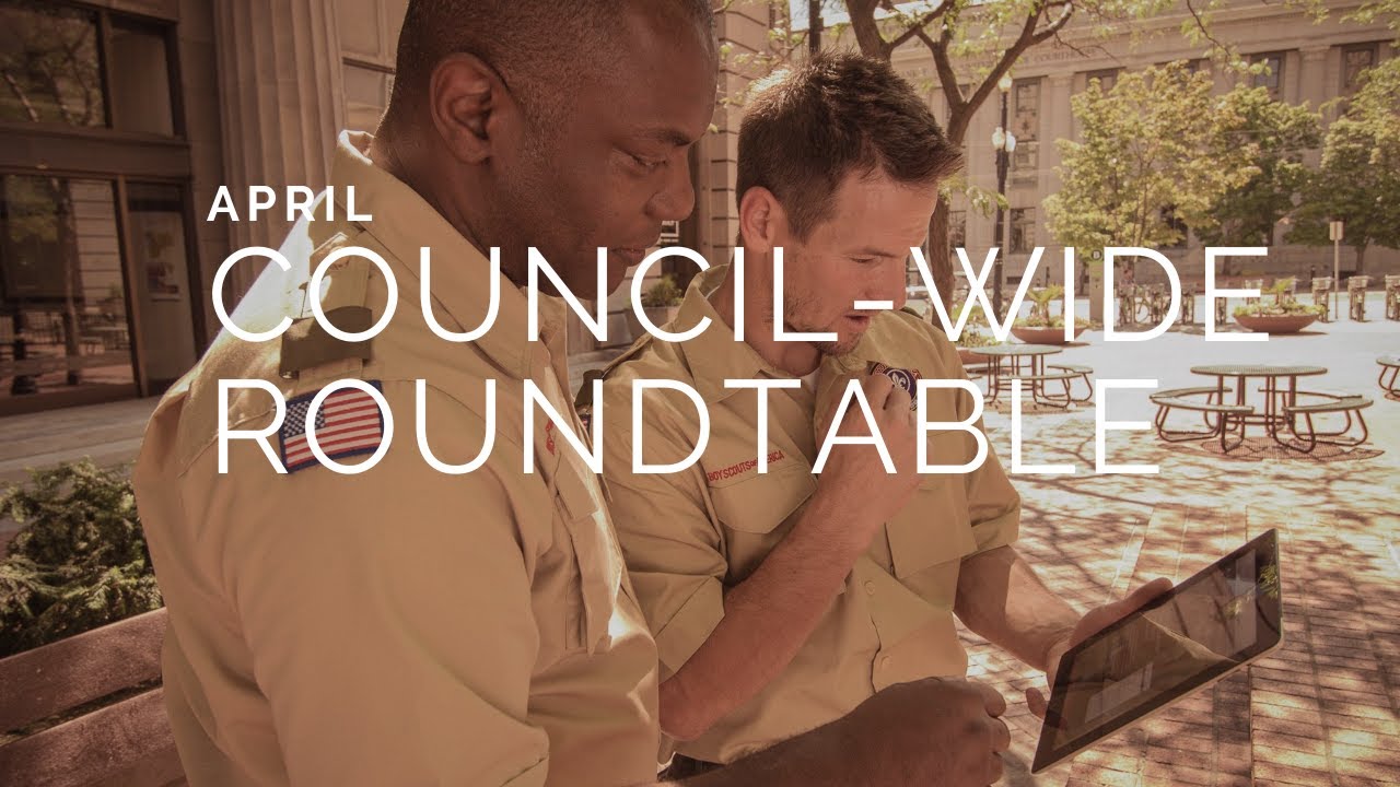 April 2022 Scouts BSA Roundtable - YouTube