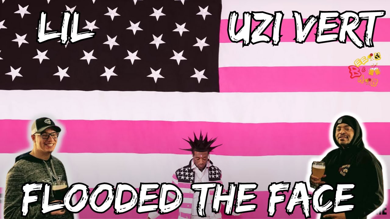 LIL UZI CAME BACK WITH FIRE!!!! | Lil Uzi Vert Flood The Face Reaction ...