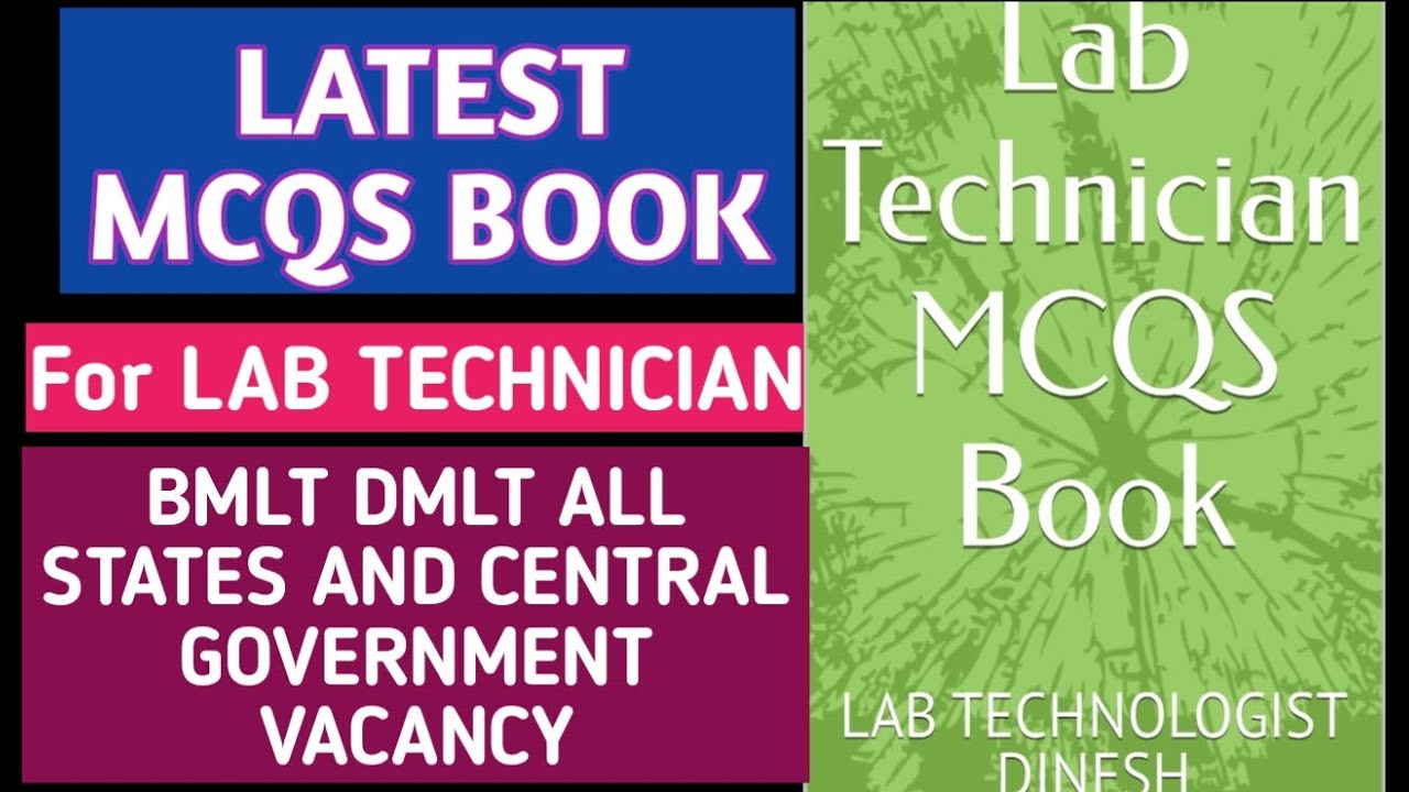 Latest Lab Technician MCQS Book for All states and Central government ...