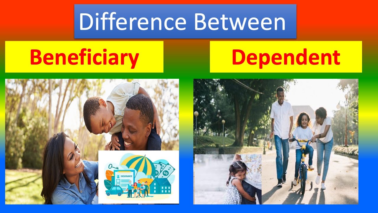 Difference Between Dependent and Beneficiary - YouTube