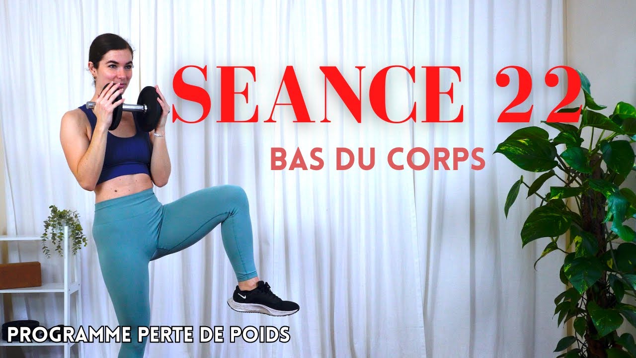 Semaine 6 - Séance 2 : Bas du corps | PROGRAMME PERTE DE POIDS - YouTube