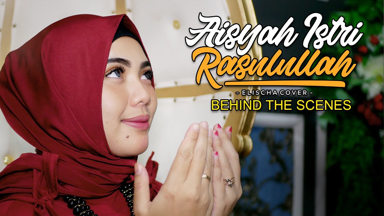 Behind the scenes | Eliska -Aisyah Istri Rasulullah - YouTube