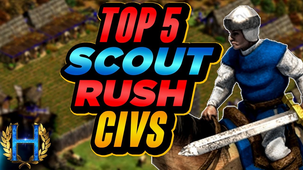 Top 5 Best Scout Rush Civilizations | Aoe2 - YouTube